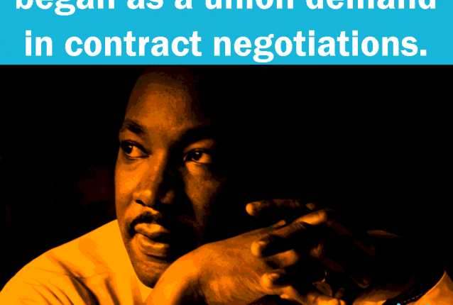 MLK Day’s labor union origins | Jobs With Justice MLK Day’s labor union origins | Jobs With Justice